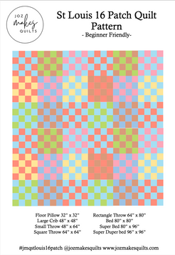 St Louis 16 Patch Pattern – Joz Makes Quilts